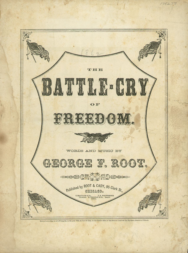 The Battle-Cry of Freedom (Rally ‘Round the Flag) « 47th Pennsylvania ...
